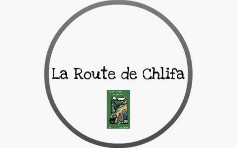 La Route de Chlifa by Adam Yoo on Prezi