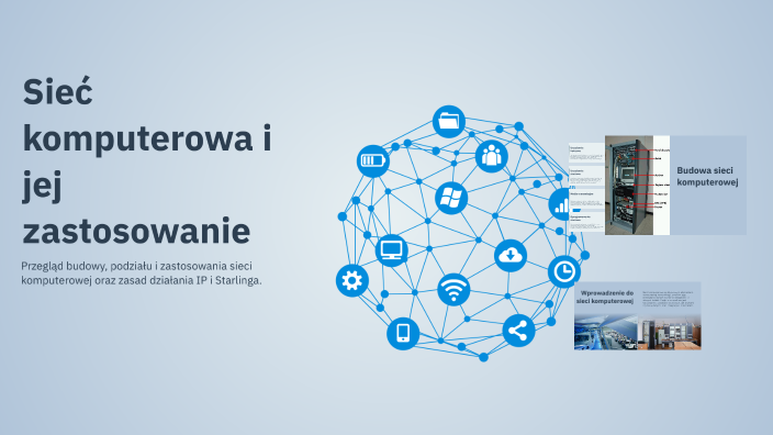 Sieć komputerowa i jej zastosowanie by Super Pro Cool Boy 90 on Prezi
