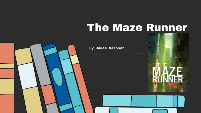 The Maze Runner by Landry Sims on Prezi
