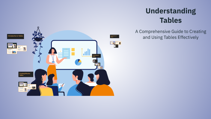 Understanding Tables by Beh Sin Rou on Prezi