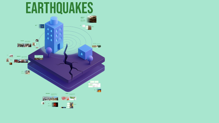 Understanding Earthquakes: A Concept Map by Andrew Angeles on Prezi