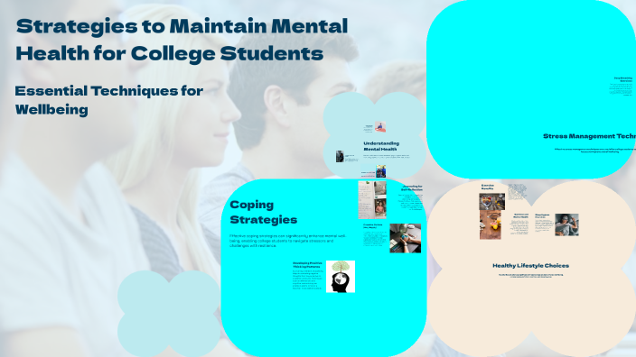 Strategies to Maintain Mental Health for College Students by Monica ...