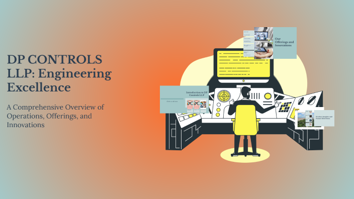 DP CONTROLS LLP: Engineering Excellence by fort city KA-16 on Prezi