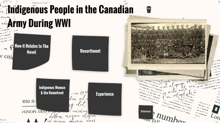 ISU.3- Indigenous People in the Canadian Army During WWI by mady2180 ...