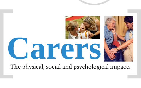 Carers - sociological and psychological aspects by Anna Byrom on Prezi