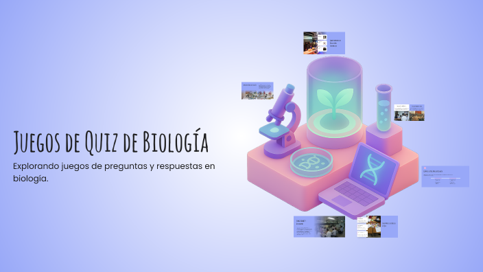 Juegos de Quiz de Biología by Elsa Arce on Prezi