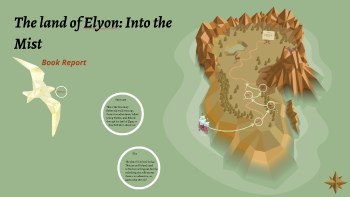 The Land of Elyon: Into the Mist by Frank Logsdon on Prezi