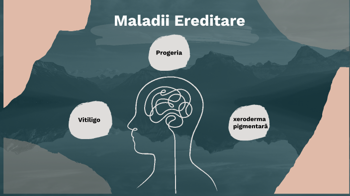 Maladii ereditare by Viktoria Suru on Prezi