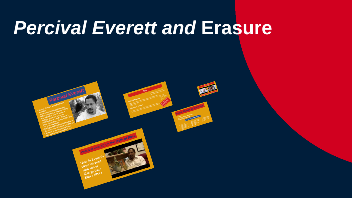 Percival Everett and Erasure by Ryan Sharp on Prezi