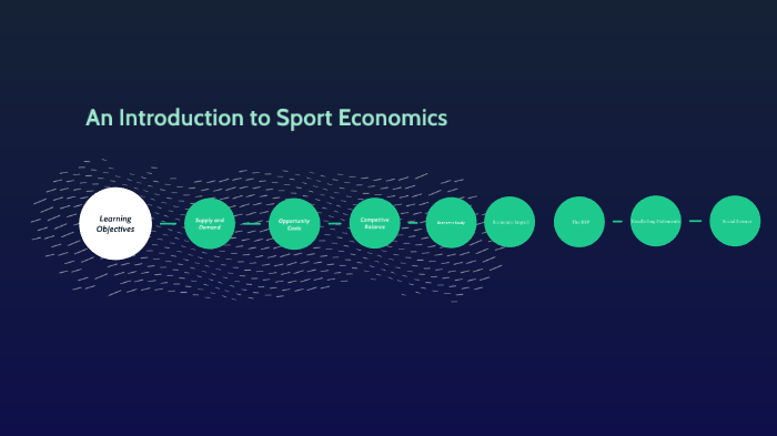 An Introduction to Sport Economics by Nathan Passarelli on Prezi
