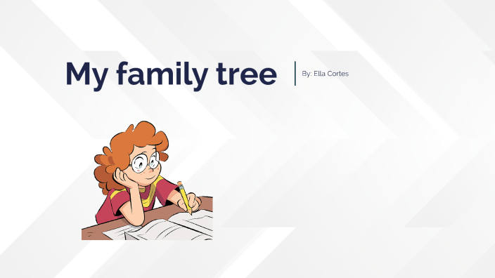 My Family Tree by Ella Cortes on Prezi