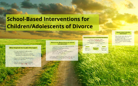 School-Based Interventions for Children and Adolescents of Divorced ...