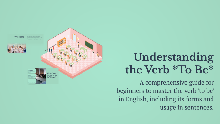 Understanding the Verb *To Be* by ambar naranjo on Prezi