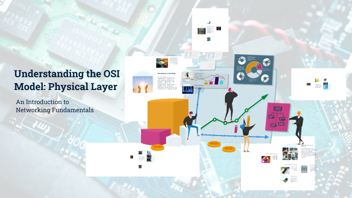 Understanding the OSI Model: The Physical Layer by Angelo on Prezi