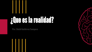 Que es la realidad? by Luisa Orduña on Prezi Design