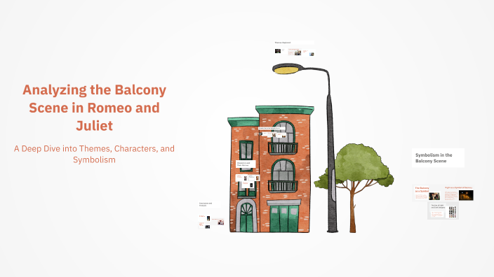 Analyzing the Balcony Scene in Romeo and Juliet by עליזה רז-מלצר on Prezi