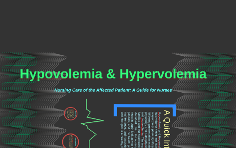 Hypovolemia & Hypervolemia by Kristin Dries on Prezi