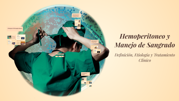 Hemoperitoneo y Manejo de Sangrado by Samantha Palacios on Prezi