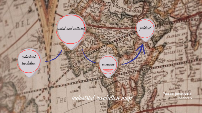 industrial revolution project map by patrick jonassaint on Prezi