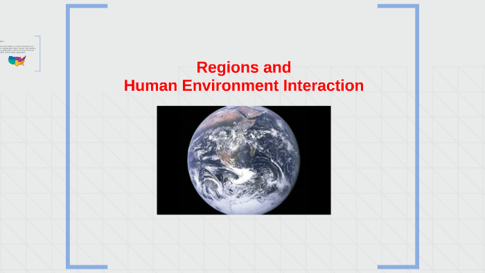 Human Environment Interaction by on Prezi