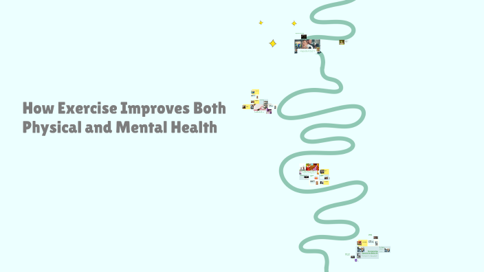How Exercise Improves Both Physical and Mental Health by Riley Sneed on ...