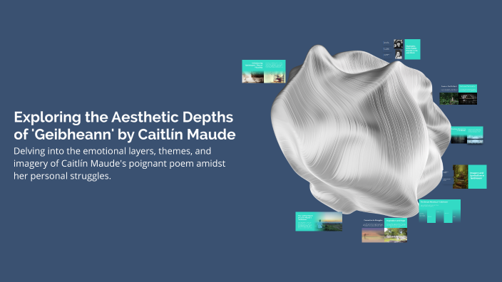 Exploring the Aesthetic Depths of 'Geibheann' by Caitlín Maude by ...