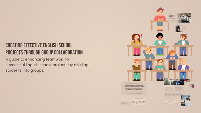 Creating Effective English School Projects Through Group Collaboration ...