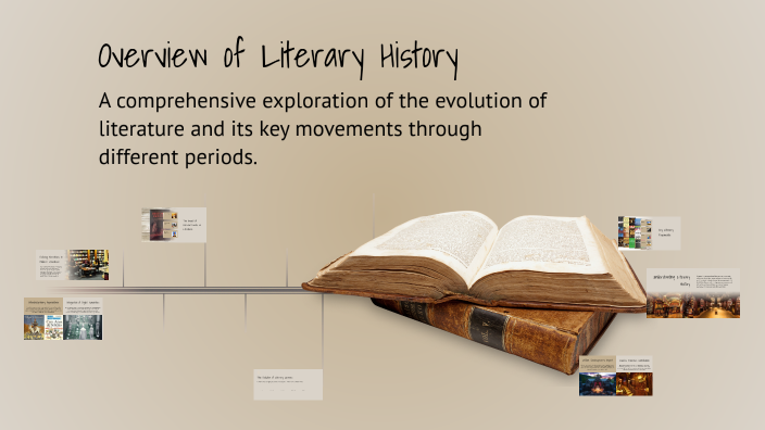 Overview of Literary History by johanne langslet on Prezi