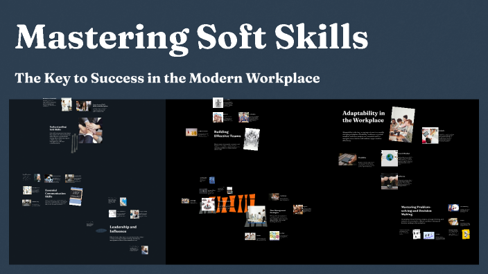 Mastering Soft Skills by shaheer T on Prezi Mastering Soft Skills by shaheer T on Prezi