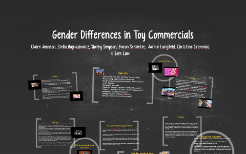 Gender Differences in Toy Commercials by Psych Gender on Prezi
