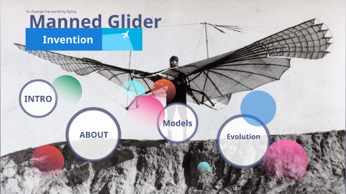Manned Glider by Andrew Poulter on Prezi