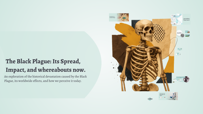 The Black Plague: Its Spread, Impact, and Modern Perspective by Renee ...
