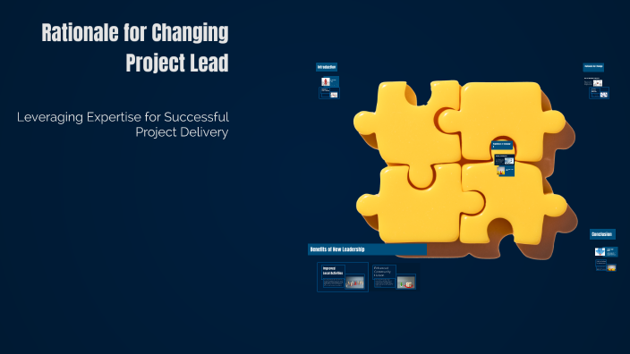 Rationale for Changing Project Lead by Joseph Muna on Prezi