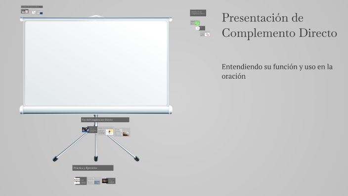 Presentación de Complemento Directo by Mar Kronert on Prezi