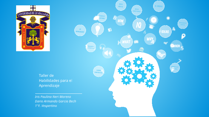 Taller de Habilidades Para el Aprendizaje by Dario Bech on Prezi