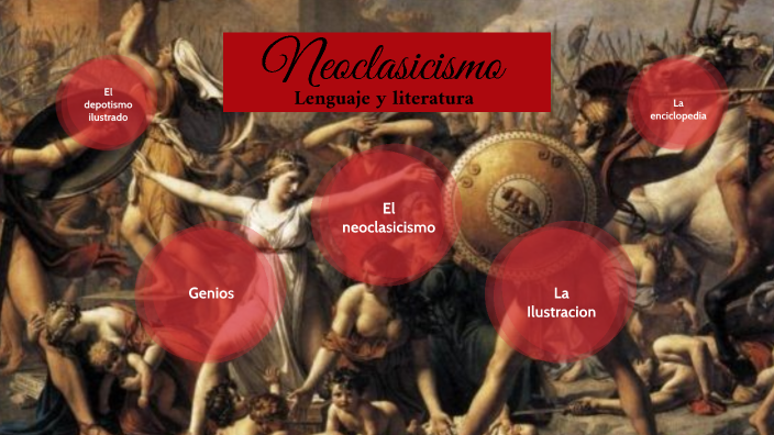 Neoclasicismo by Fiorella Romero on Prezi