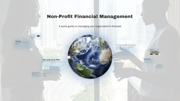 Non-Profit Financial Management by Patrick Teoh on Prezi