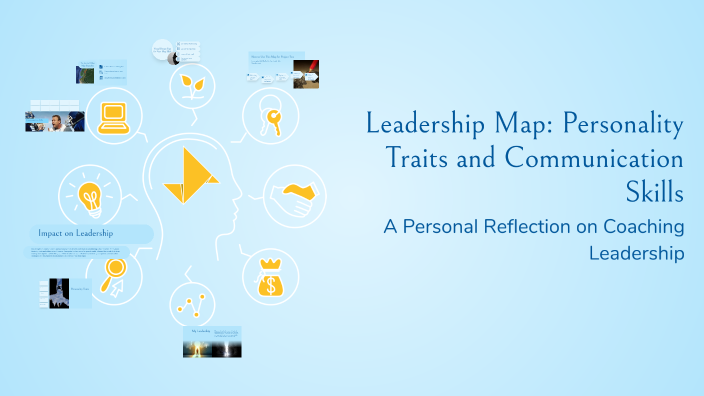 Leadership Map: Personality Traits and Communication Skills by Deadric ...