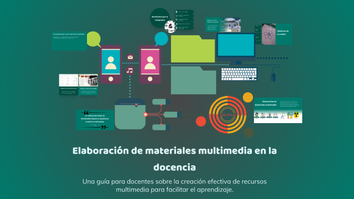 Elaboración de materiales multimedia en la docencia by ldorado_ on Prezi