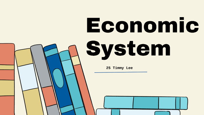 Economic System Graphic Organizer by 11125 李庭維Timmy on Prezi