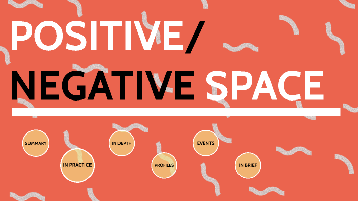 Positive v Negative by mariah niedbalski on Prezi