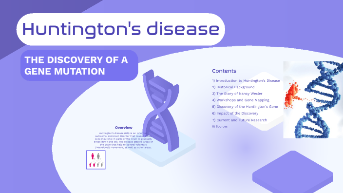 Huntington's Disease - The Discovery of a Gene Mutation by Klara Hein ...
