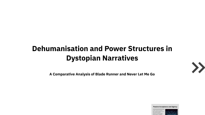 Dehumanisation and Power Structures in Dystopian Narratives by Jack ...