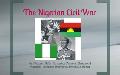 Nigerian Civil War by Norman Britt on Prezi