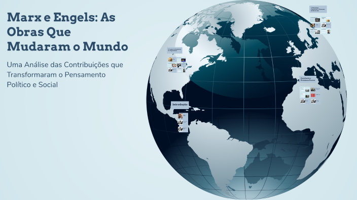 Marx e Engels: As Obras Que Mudaram o Mundo by Gisely Araruna on Prezi