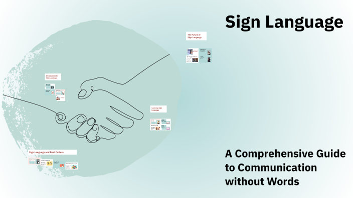 Sign Language by PURUSHOTHAMAN N on Prezi
