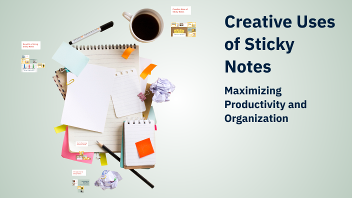 Creative Uses of Sticky Notes by Hiền Trần on Prezi