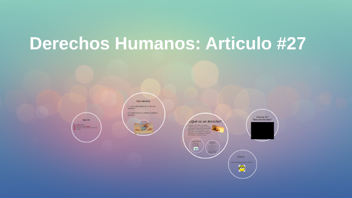 Derechos Humanos: Articulo #27 by Fernanda Quintanilla on Prezi