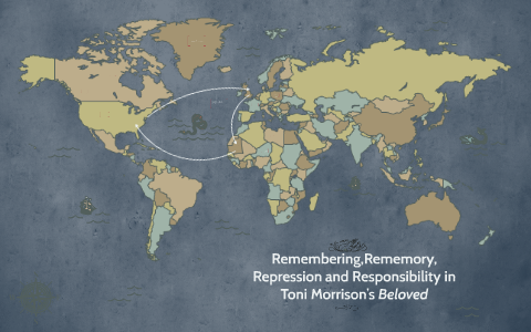 Remembering and Rememory in Toni Morrison’s Beloved by Adam Proud on Prezi