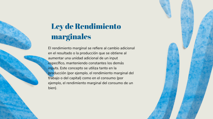Ley de rendimientos marginales by Jhon Castano on Prezi